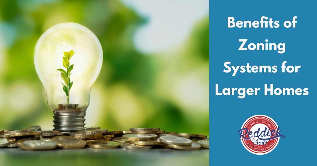 Benefits of Zoning Systems for Larger Homes