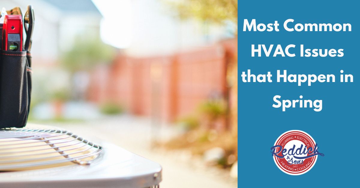 Most Common HVAC Issues that Happen in Spring